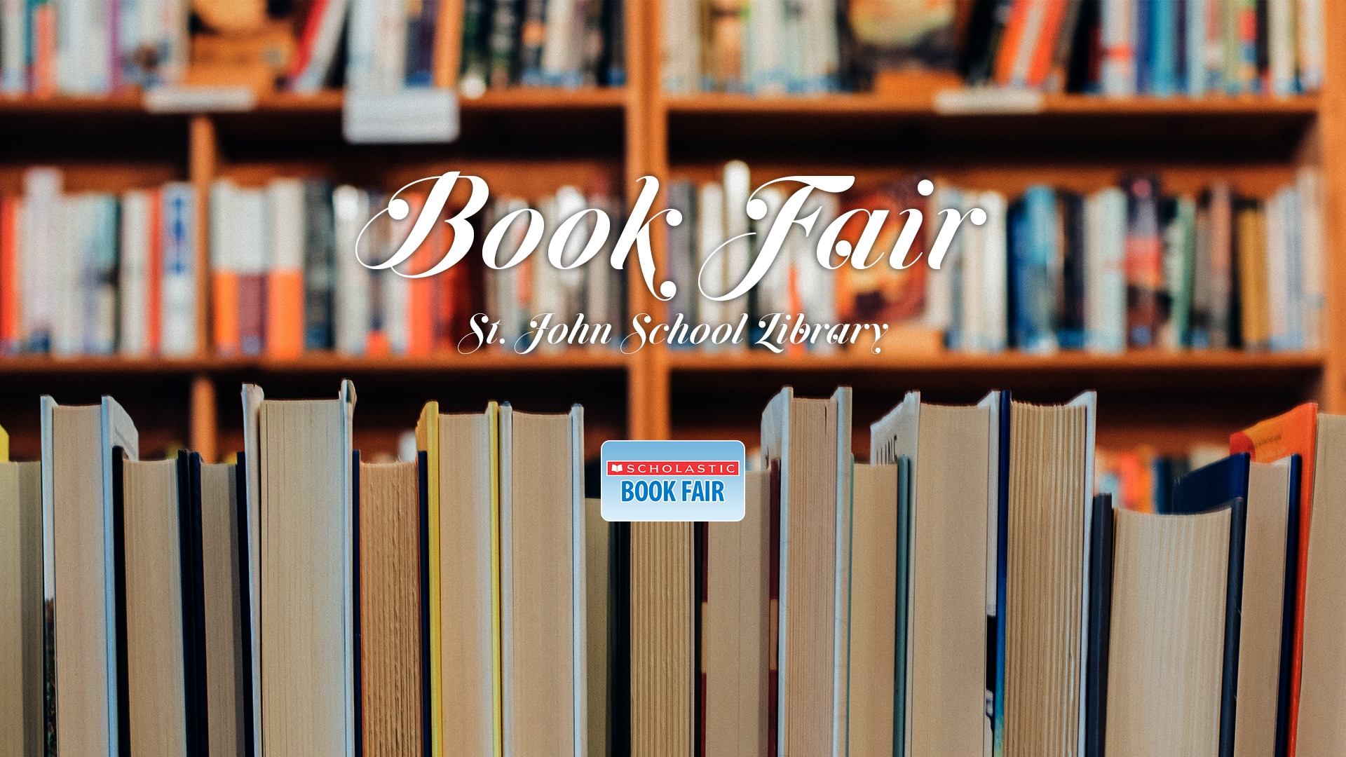Spring Book Fair | St. John School - Ellisville, MO
